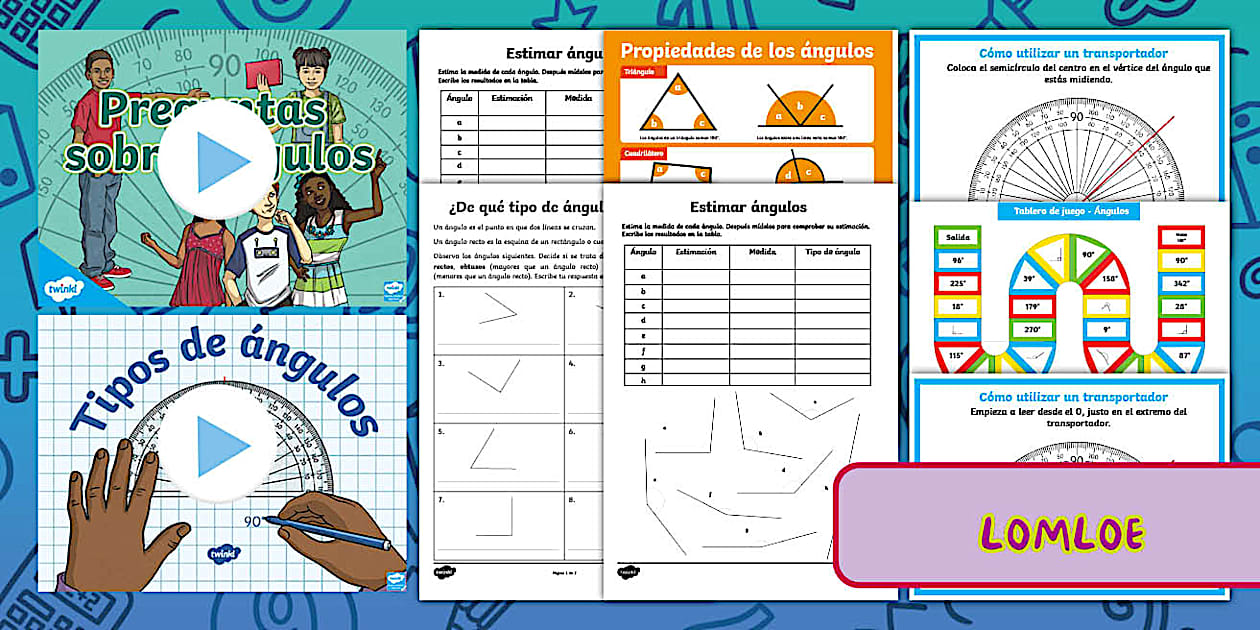 Pack LOMLOE: Los ángulos (teacher made) - Twinkl