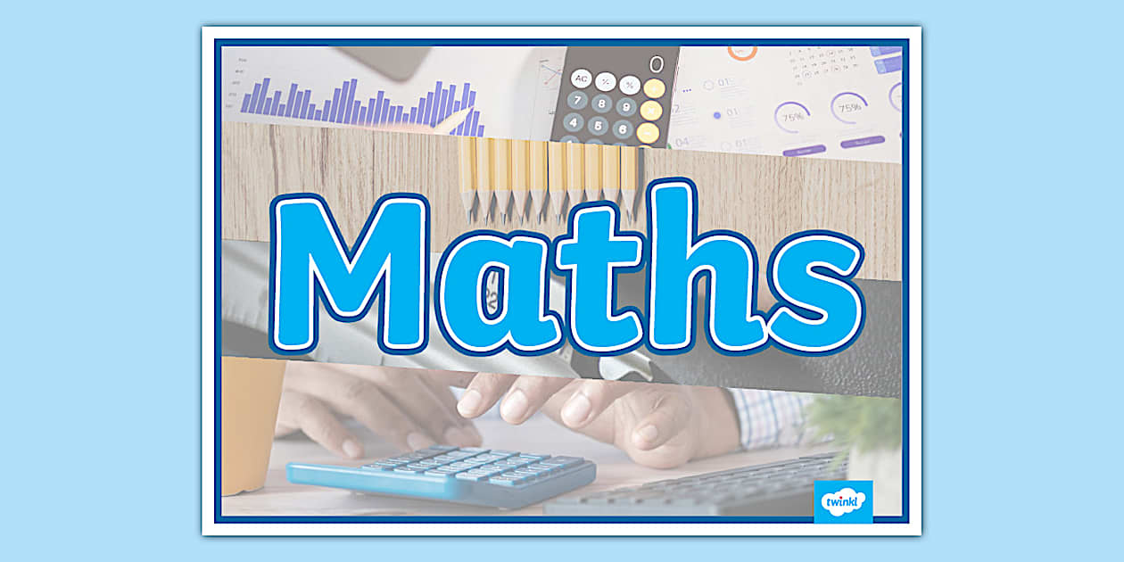 Maths Photo Display Poster (teacher made) - Twinkl