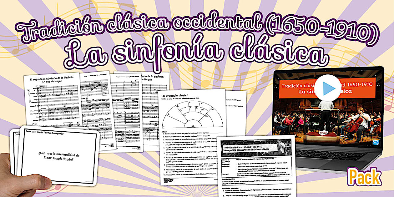 Pack de recursos: Tradición clásica occidental (1650-1910) - La sinfonía