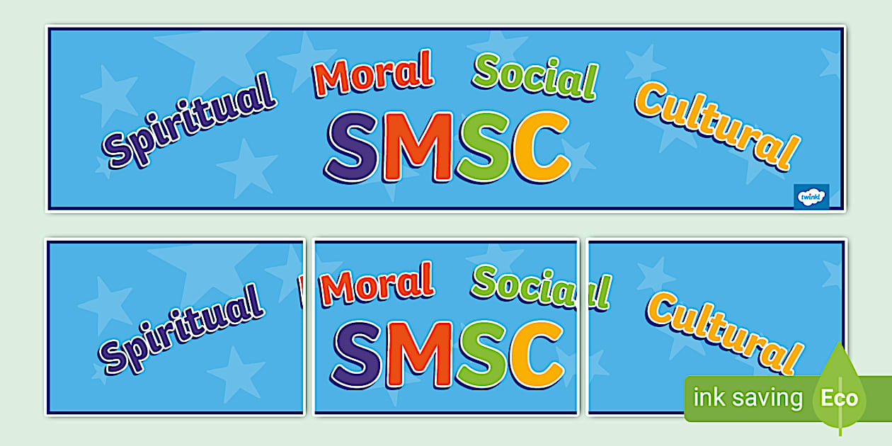 SMSC Display Banner, Social, Moral, Spiritual and Cultural
