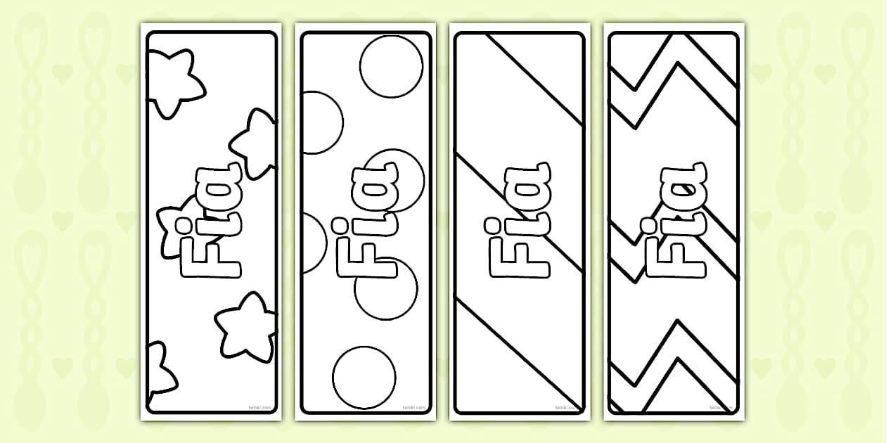 Fia Name Simple Colouring Bookmarks (teacher made) - Twinkl