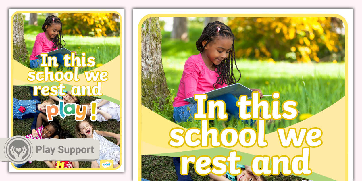 In This School We Rest and Play Poster (Teacher-Made)