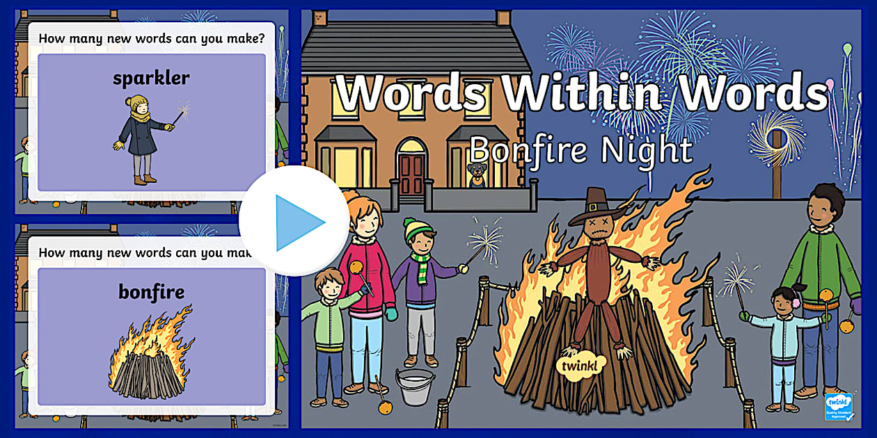 KS1 Bonfire Night Words within Words PowerPoint - Twinkl