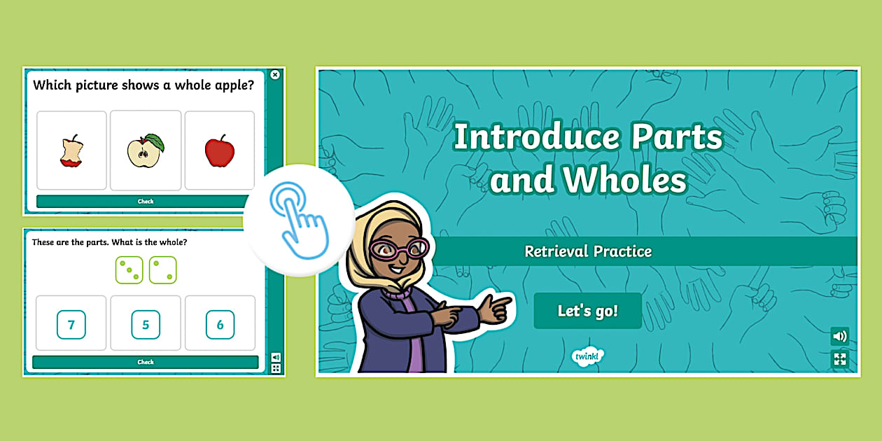 👉 Retrieval Practice: Introduce Parts and Wholes Maths Interactive Quiz