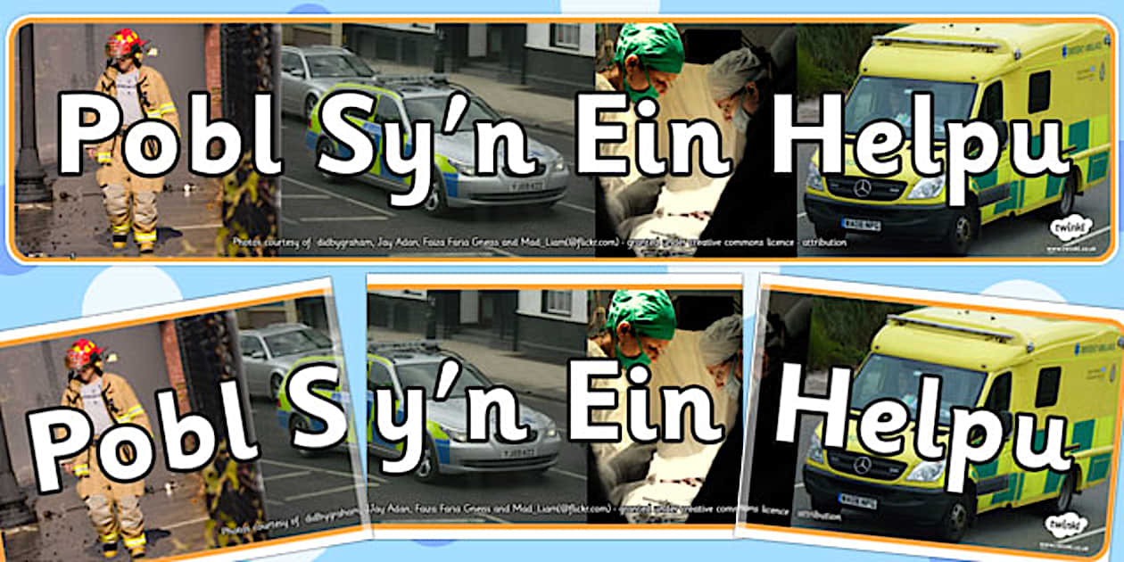 Baner 'Pobl Sy'n Ein Helpu' (teacher made) - Twinkl