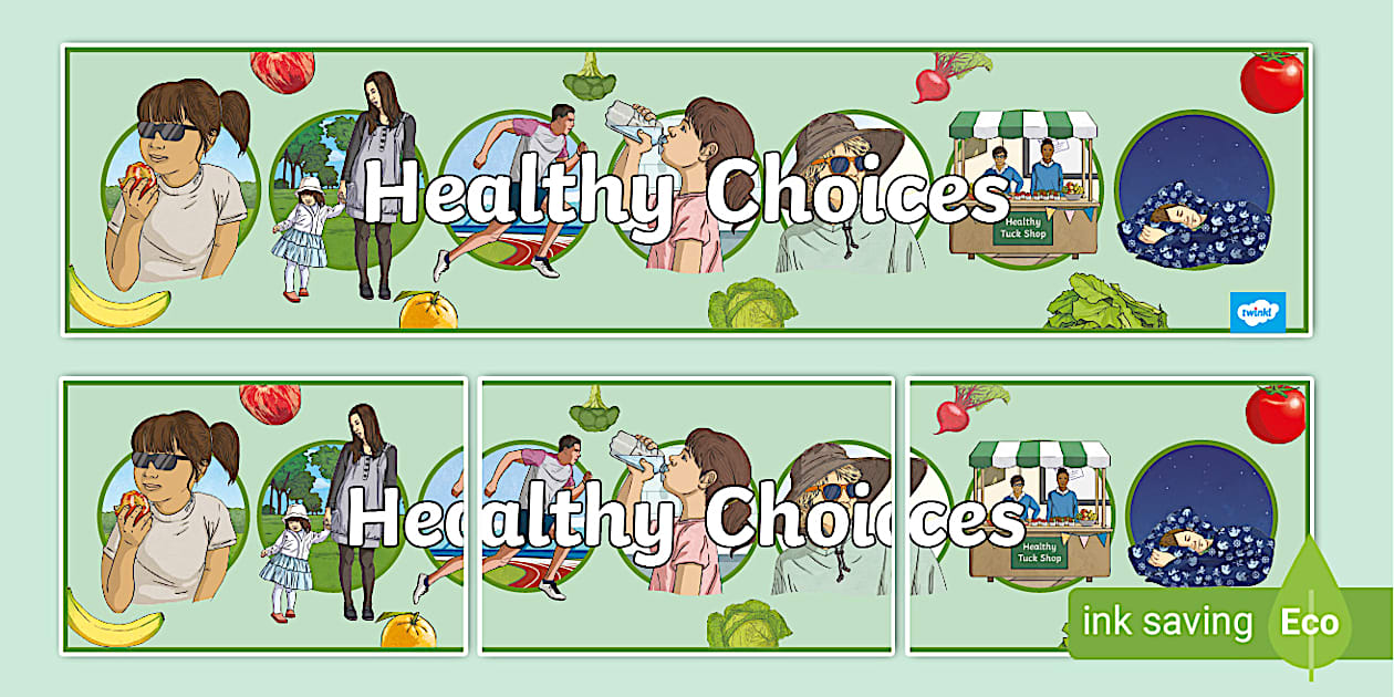 Healthy Choices Display Banner (teacher made) - Twinkl