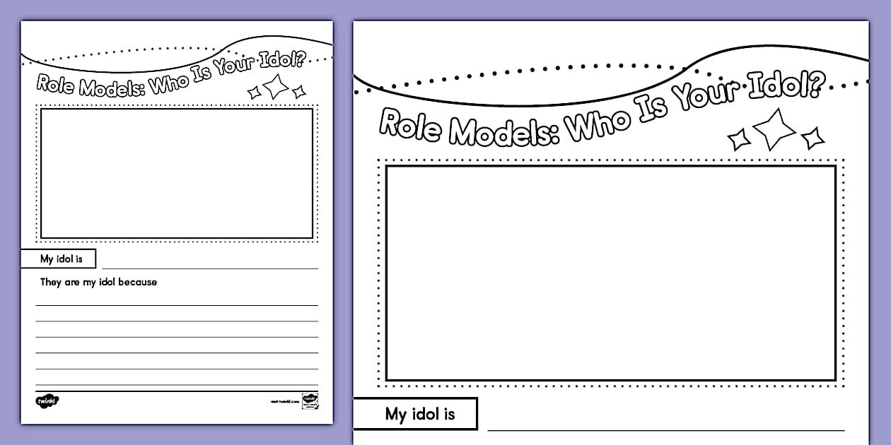 Role Models: Who Is Your Idol? Write and Draw Worksheet for K-2nd Grade