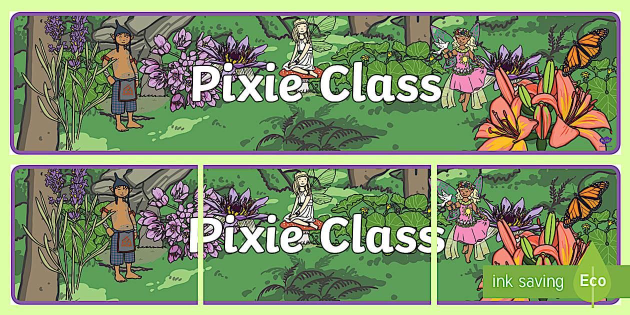 Pixie Class Display Banner - Pixie Class Display Banner