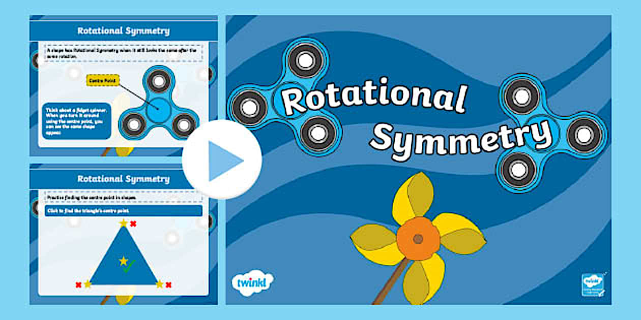 Rotational Symmetry PowerPoint (Teacher-Made) - Twinkl