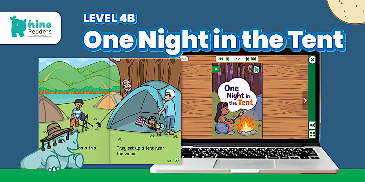 Level 4b Decodable Readers: One Night in the Tent