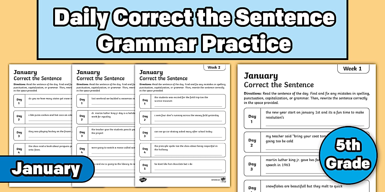 Fifth Grade January Daily Correct the Sentence Grammar Practice
