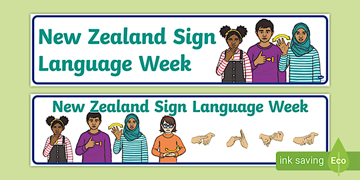 New Zealand Sign Language Week Display Banners Pack - Twinkl