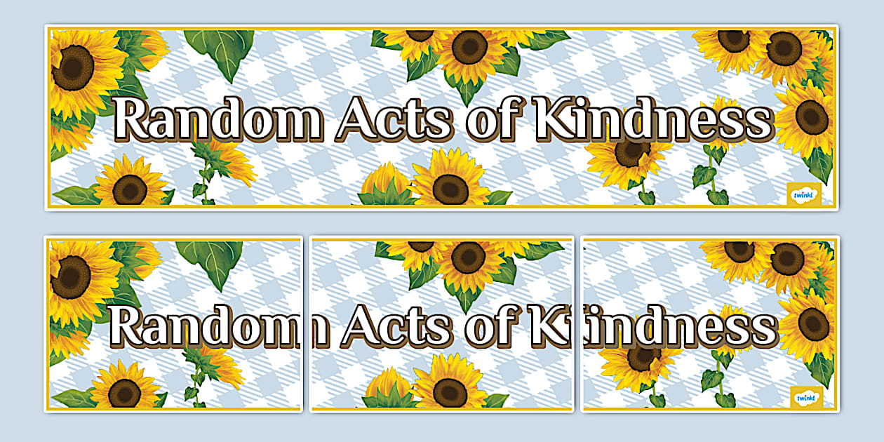 Sunflower-Themed Random Acts of Kindness Display Banner