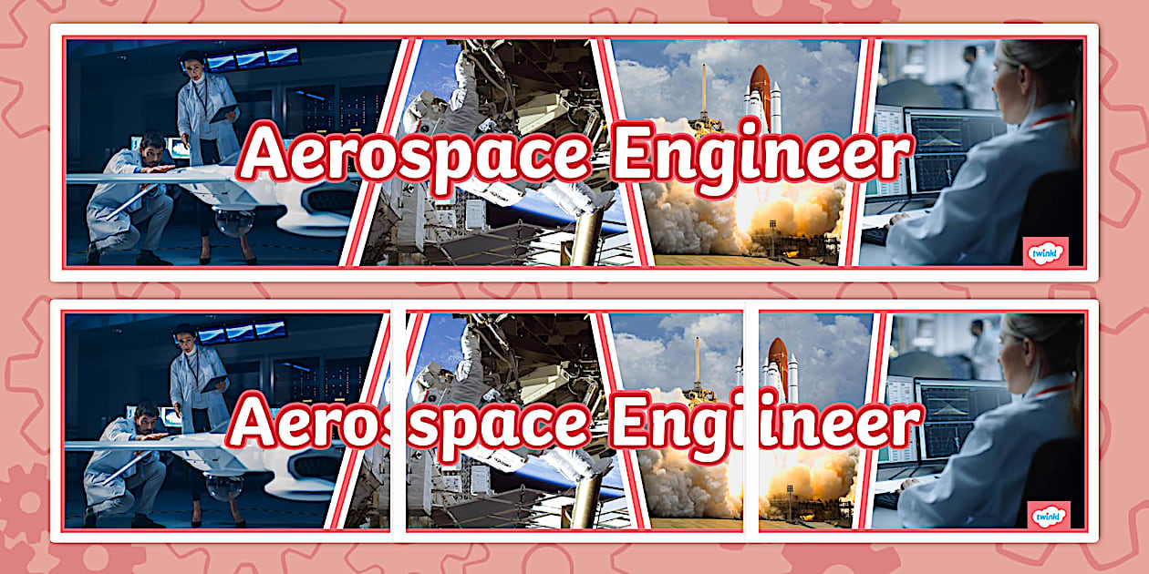 STEM Jobs: Aerospace Engineer Display Banner (Teacher-Made)