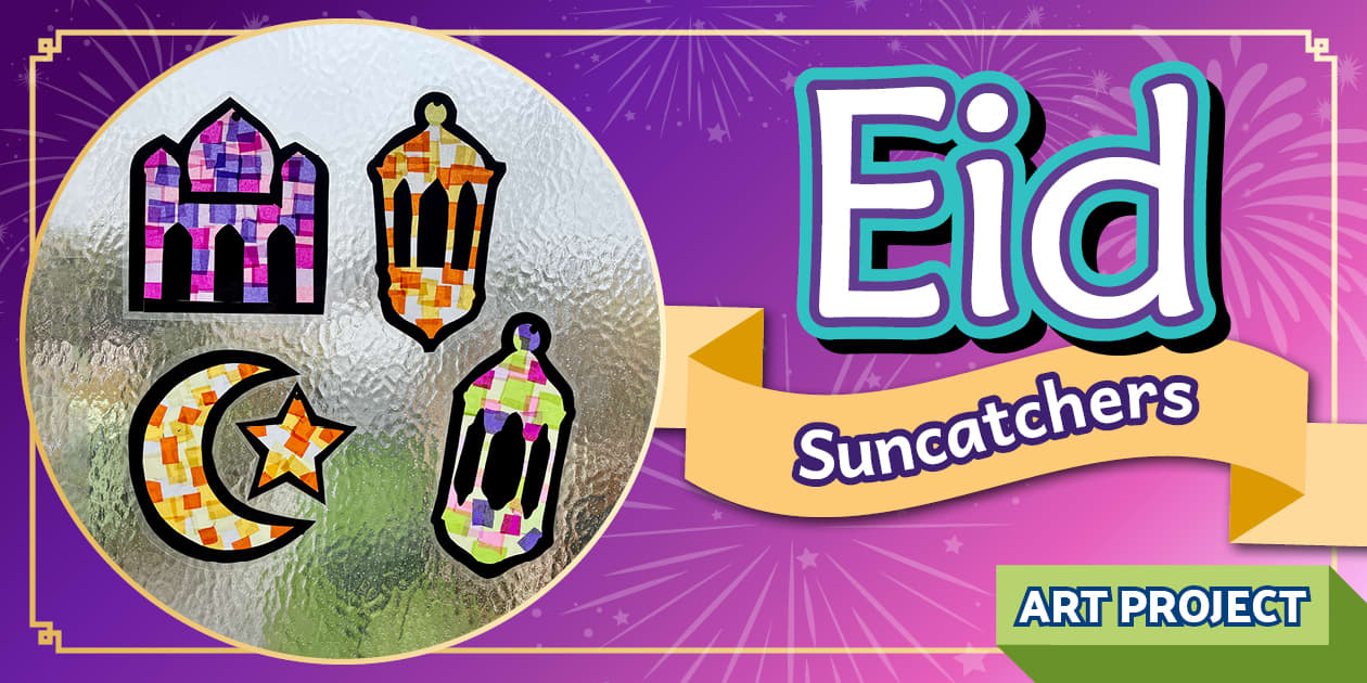 Eid Suncatcher Craft Activity Guide