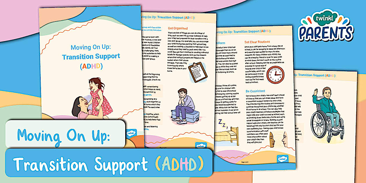 Moving On Up: Transition Support (ADHD)