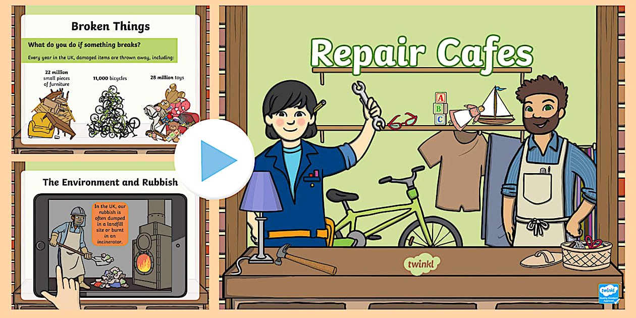 Repair Cafes PowerPoint (Teacher-Made) - Twinkl