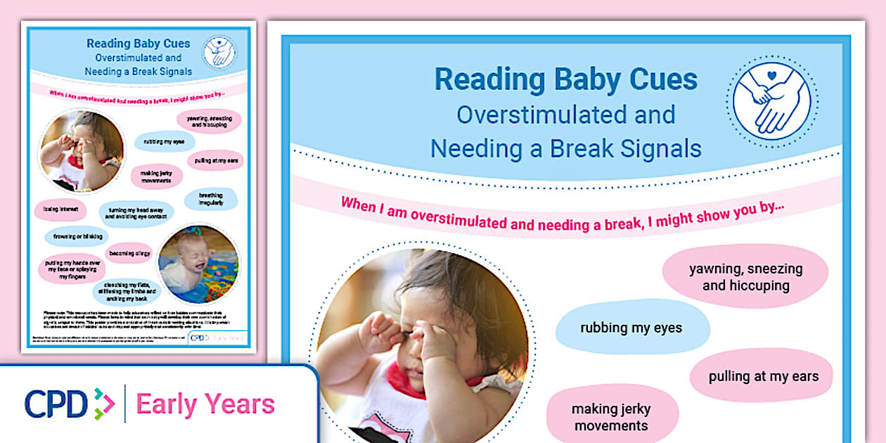 Reading Baby Cues: Overstimulated Signals (Poster) - Twinkl