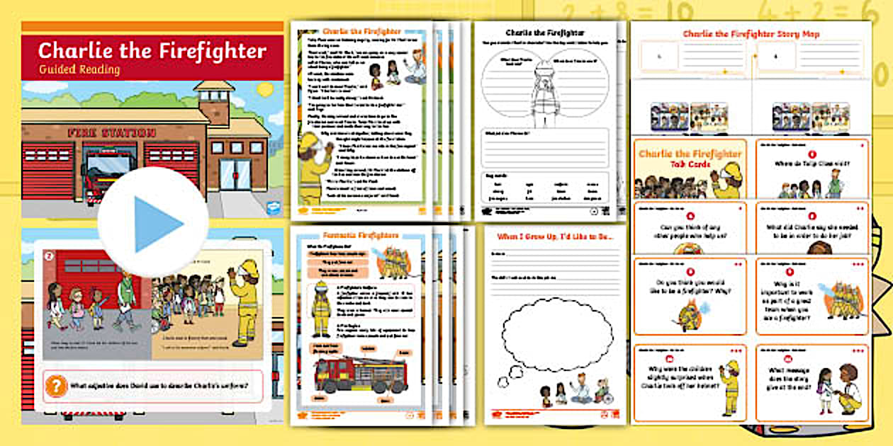 Charlie the Firefighter Guided Reading Pack (teacher made)