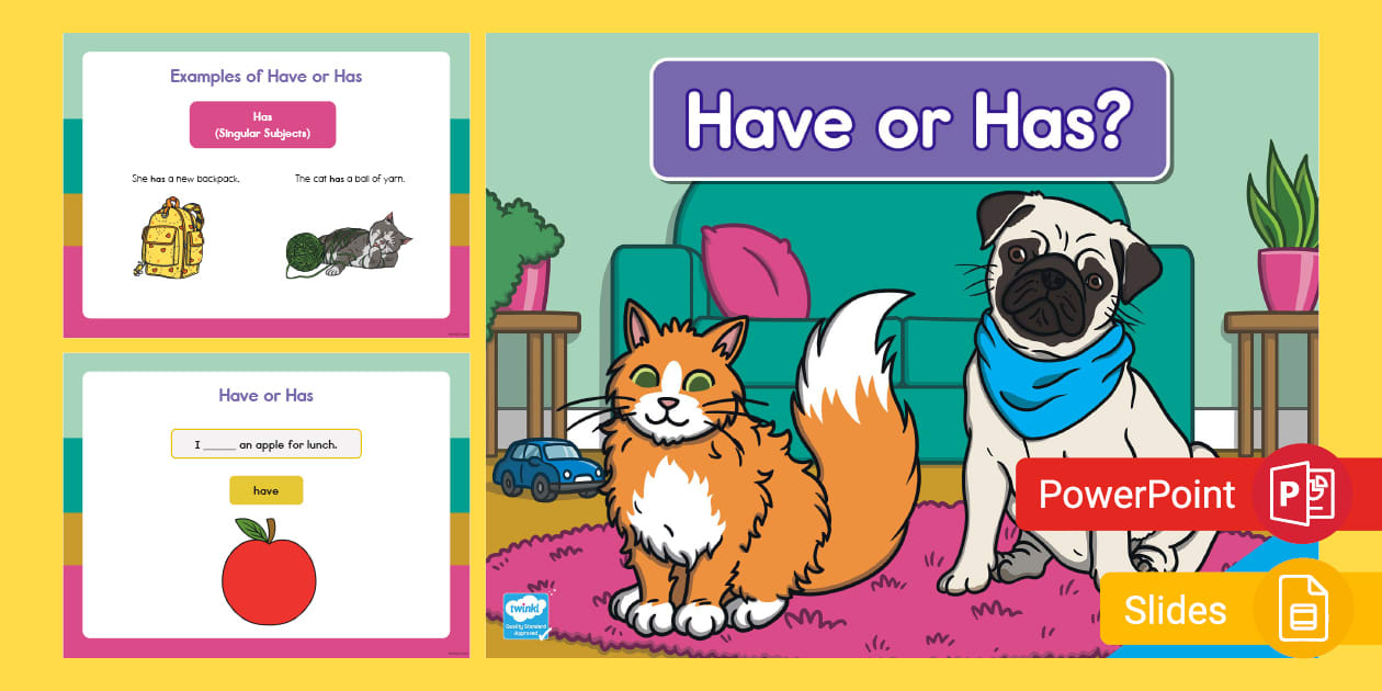 Have and Has PowerPoint and Google Slides for K-2nd Grade