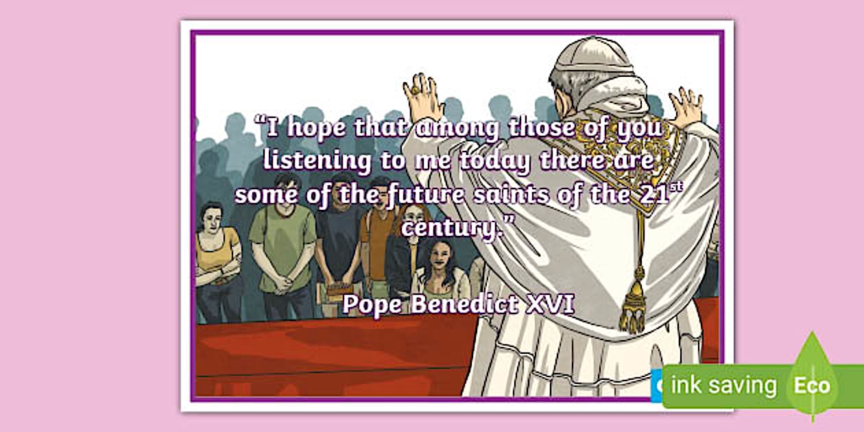 Pope Benedict XVI Inspirational Quote Display Poster