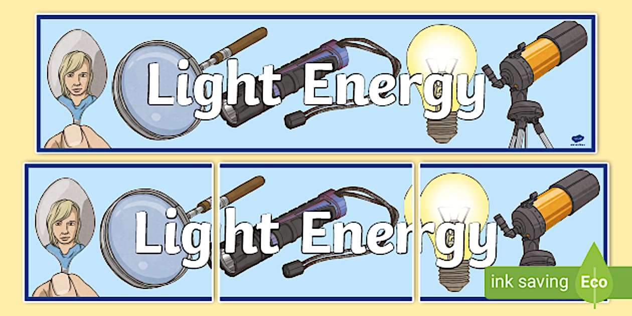 Light Energy Banner (teacher made) - Twinkl