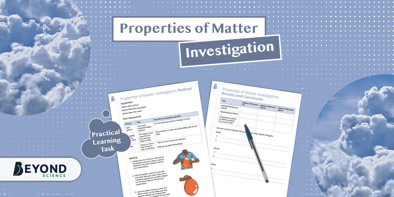Properties of Matter Investigation Instruction Sheet Print-Out