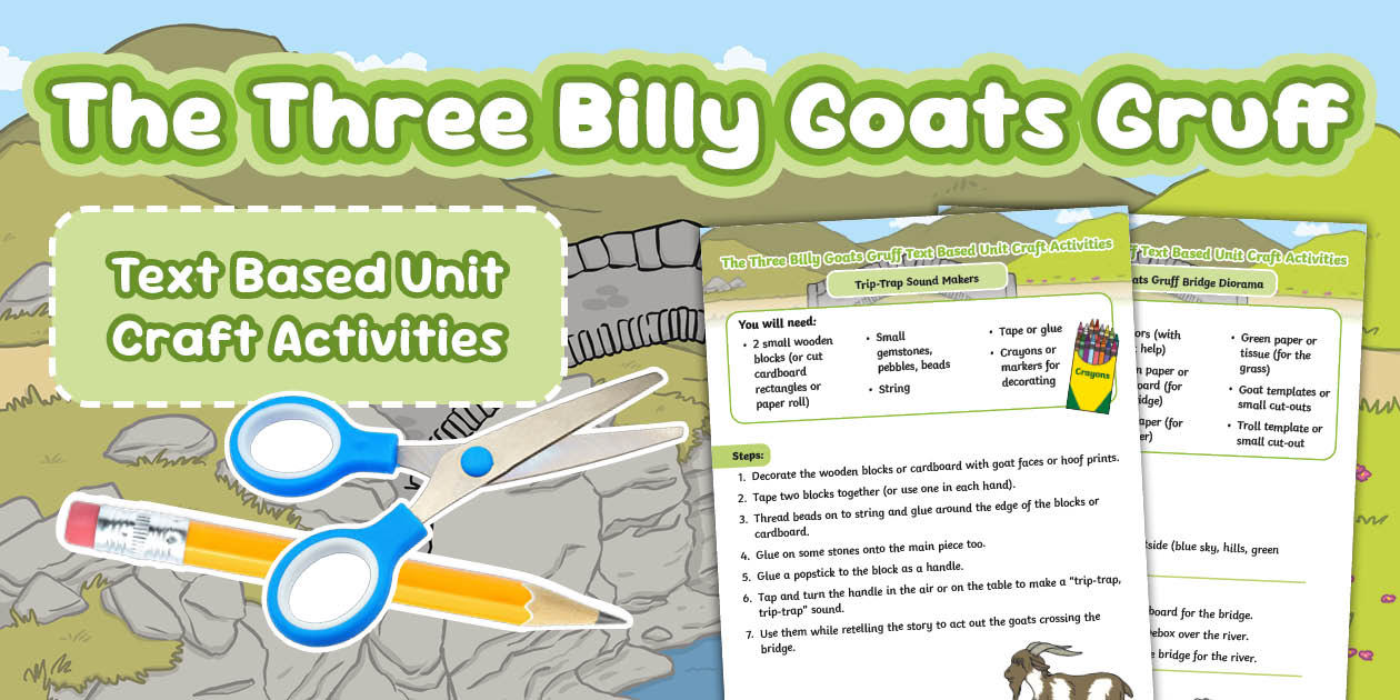The Three Billy Goats Gruff Text Based Unit Craft Activities
