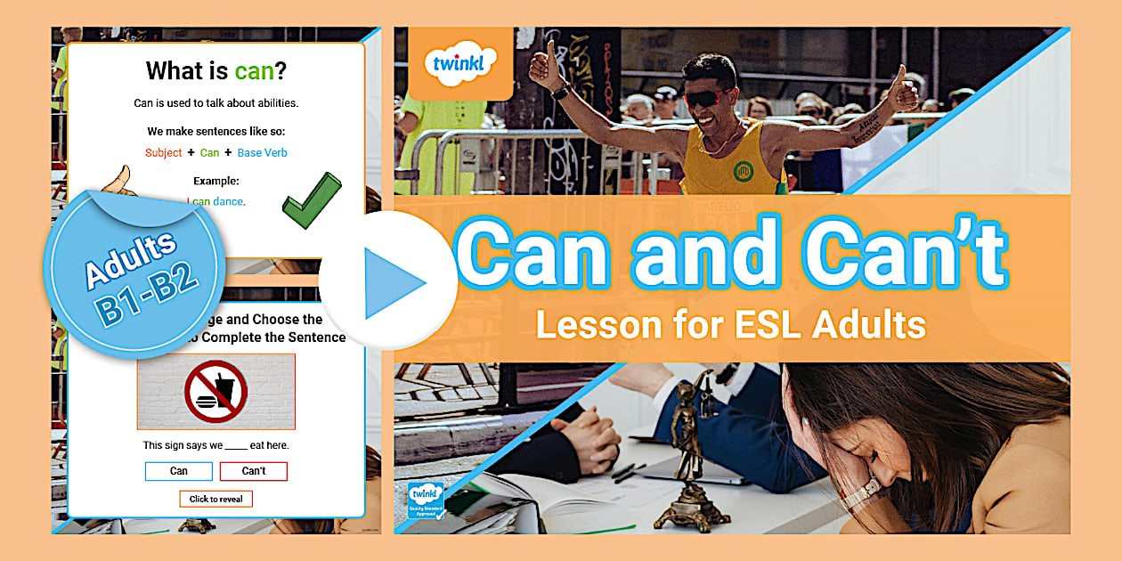 ESL Can and Can't PowerPoint Lesson [Adults, B1-B2]