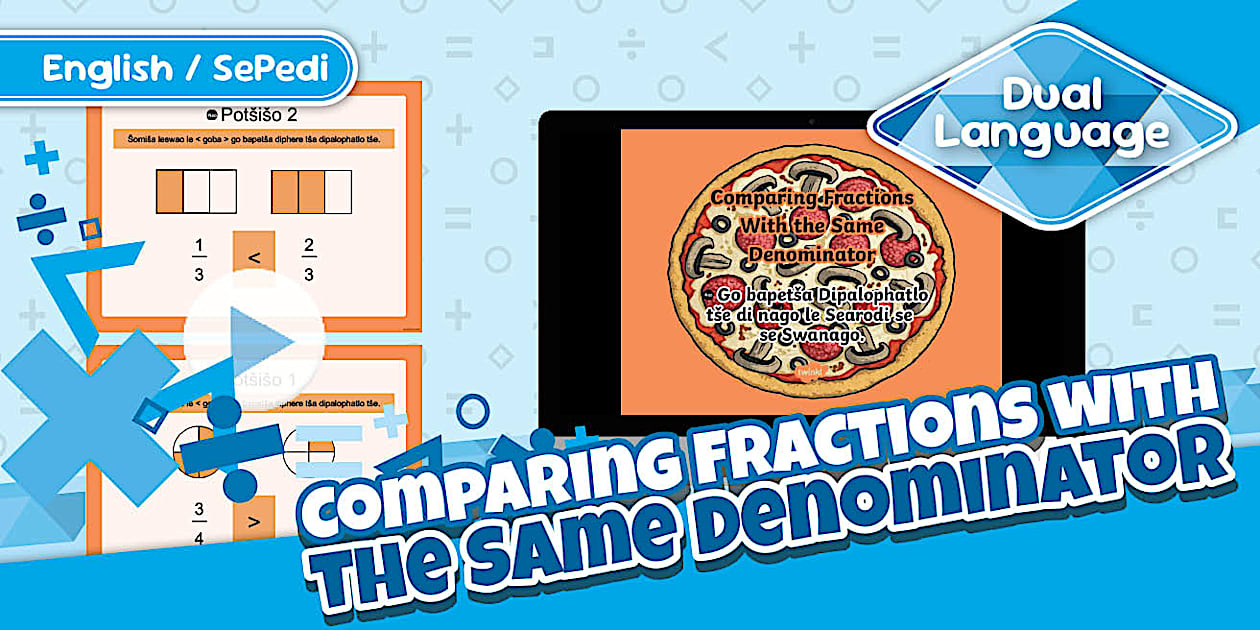 Grade 4 Maths - Comparing Fractions with the Same Denominator ...