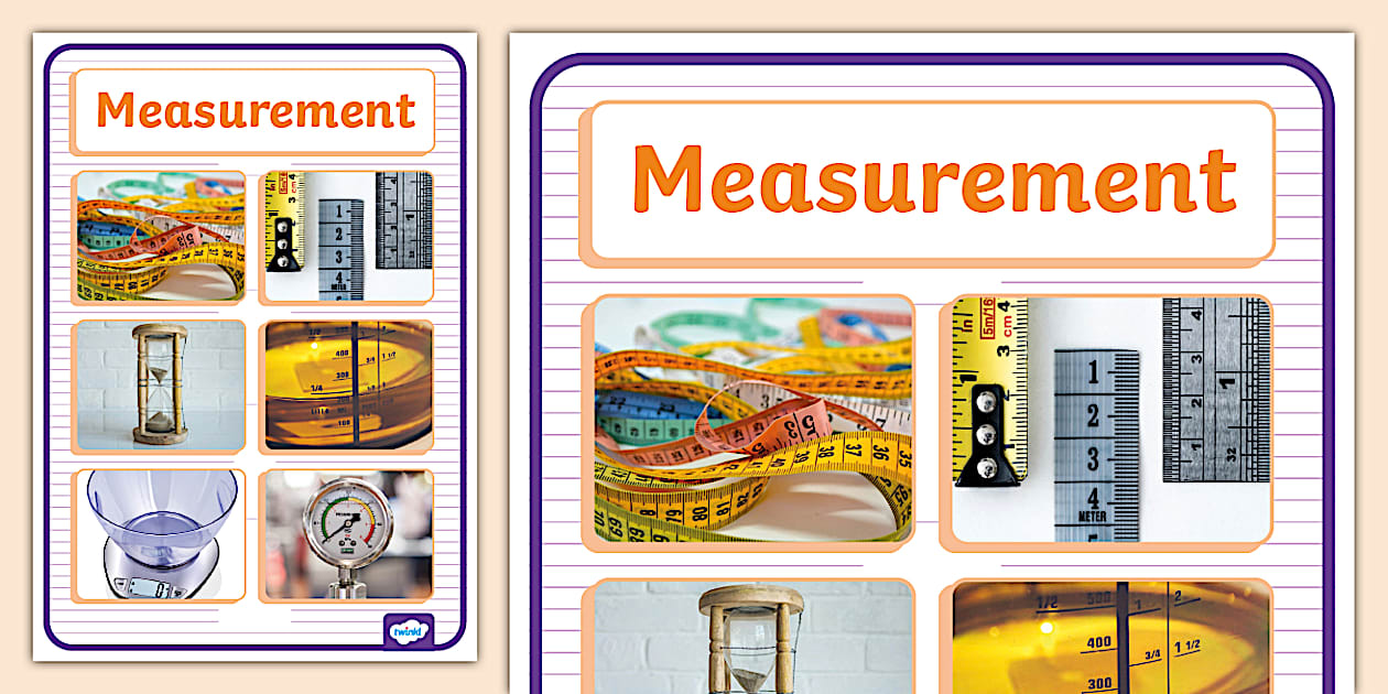 Measurement Photo Display Poster (teacher made) - Twinkl