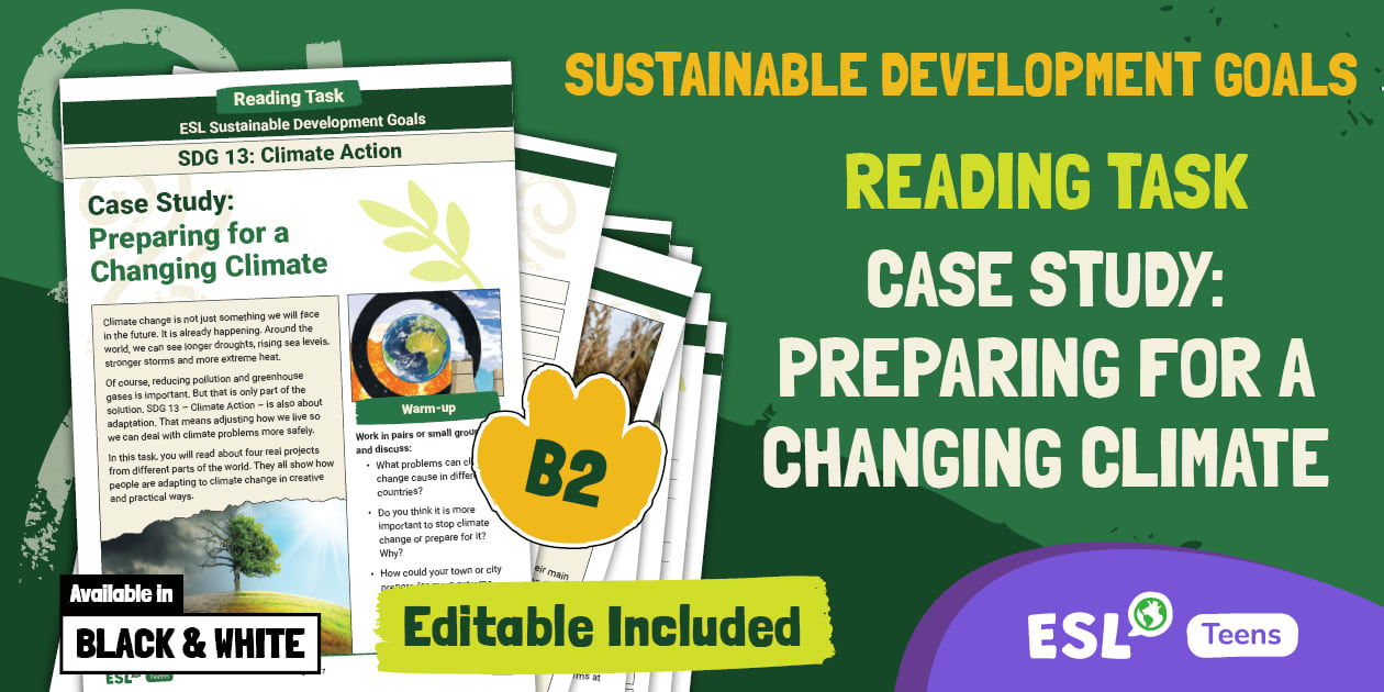 ESL Reading Task: Climate Change Case Study for B2 Teens