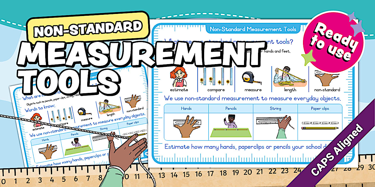 Grade 3 Maths T2 Non-Standard Measurement Tools Poster (CAPS)
