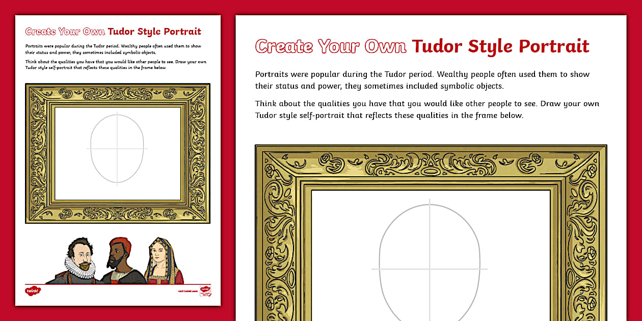 Tudor Self-Portrait Activity (teacher made) - Twinkl