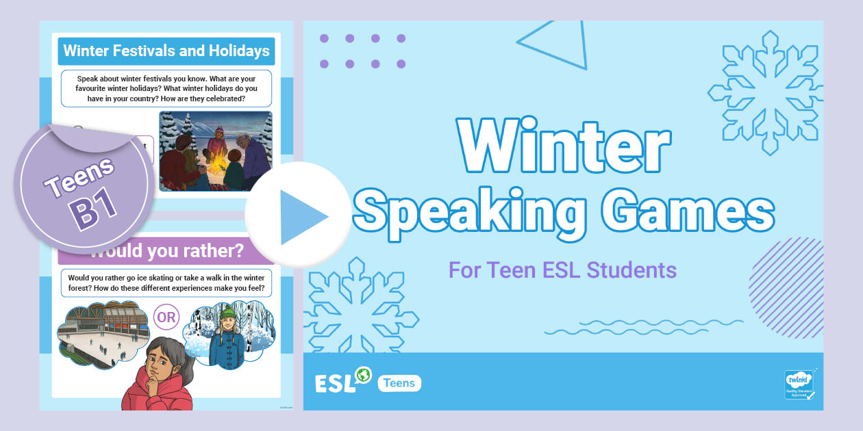 ESL Winter Speaking Games for Teens (teacher made) - Twinkl