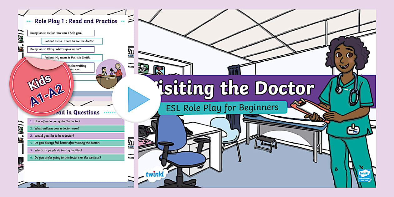 ESL Visiting the Doctor Role Play For Beginners - Twinkl