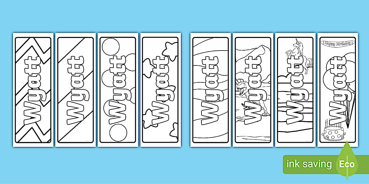 Wyatt Name Simple Colouring Bookmarks (teacher made)