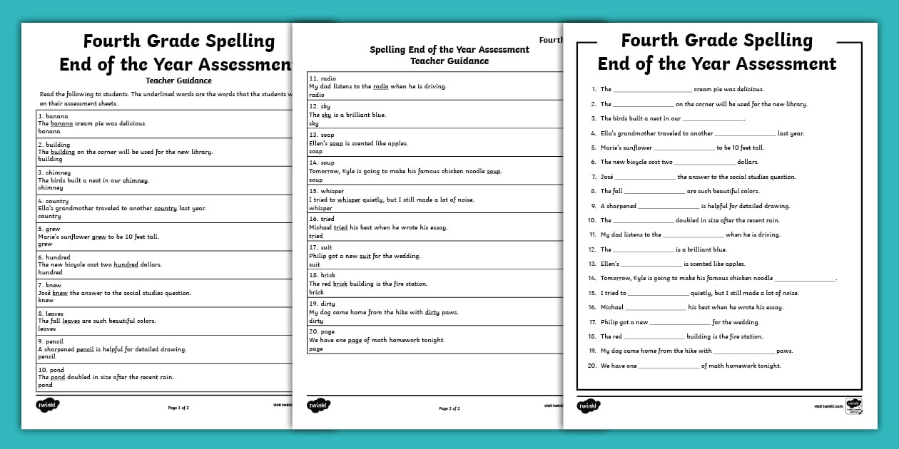Fourth Grade End of the Year ELA Spelling Assessment