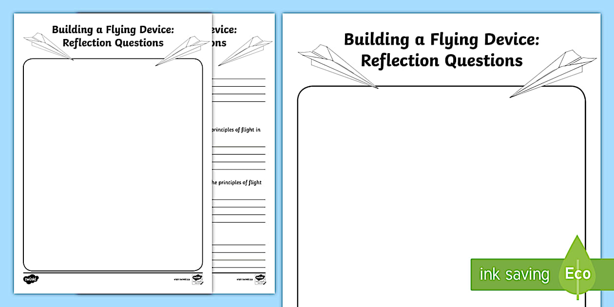Building a Flying Device: Reflection Questions Worksheet / Worksheet