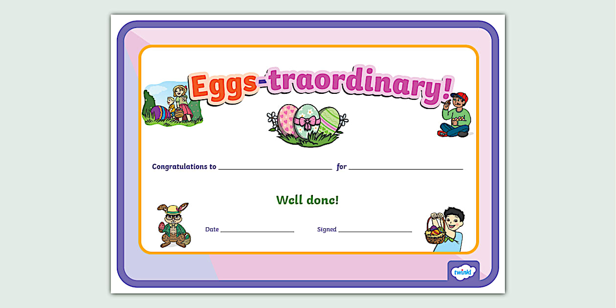Eggs-traordinary! Certificate (teacher made) - Twinkl