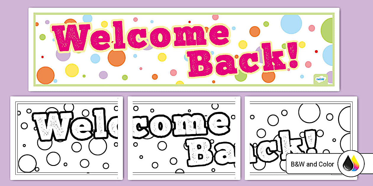 Welcome Back! Polka Dot Theme Banner (teacher made) - Twinkl