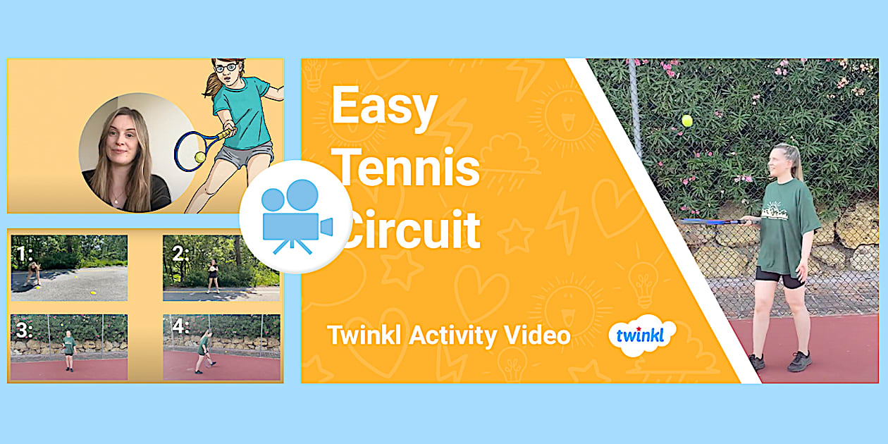 KS1 (Ages 5-7) Activity Video: Tennis Circuits - Twinkl