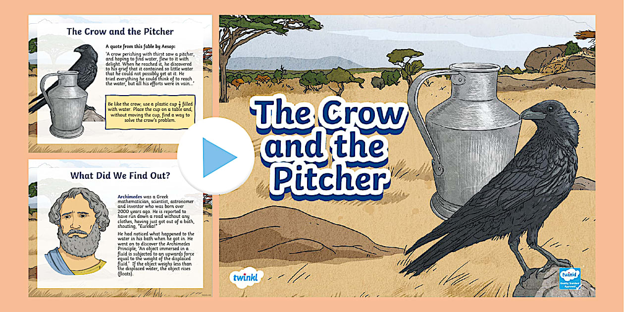 The Crow and The Pitcher Powerpoint. (teacher made) - Twinkl