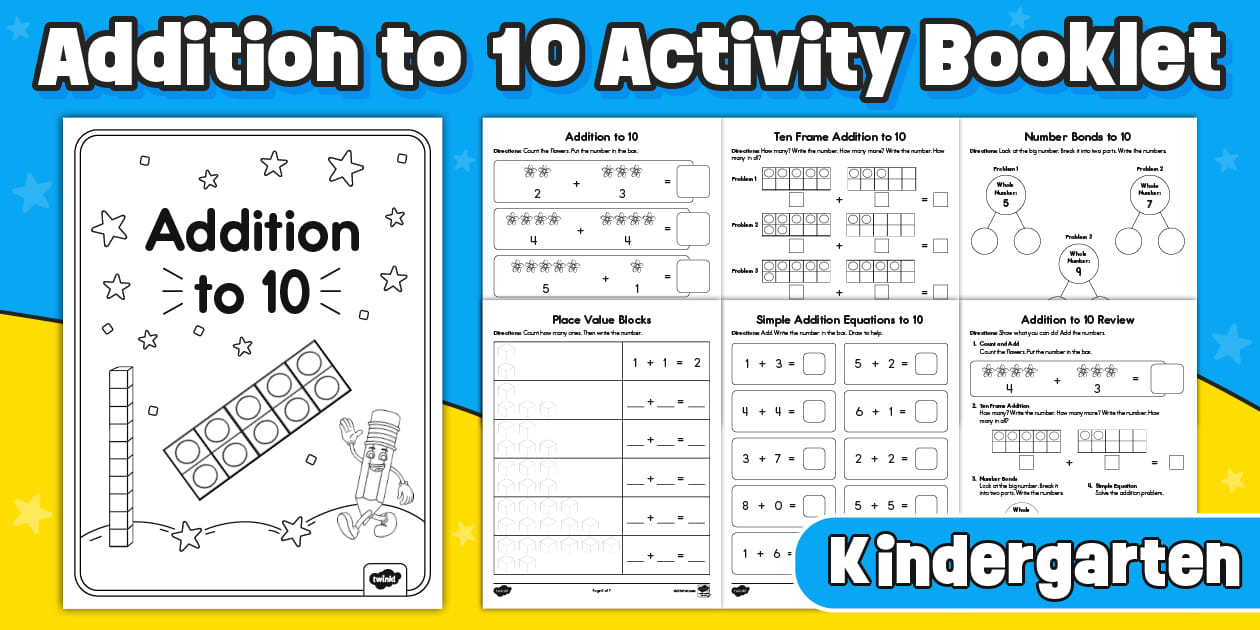 Kindergarten Addition to 10 Activity Booklet