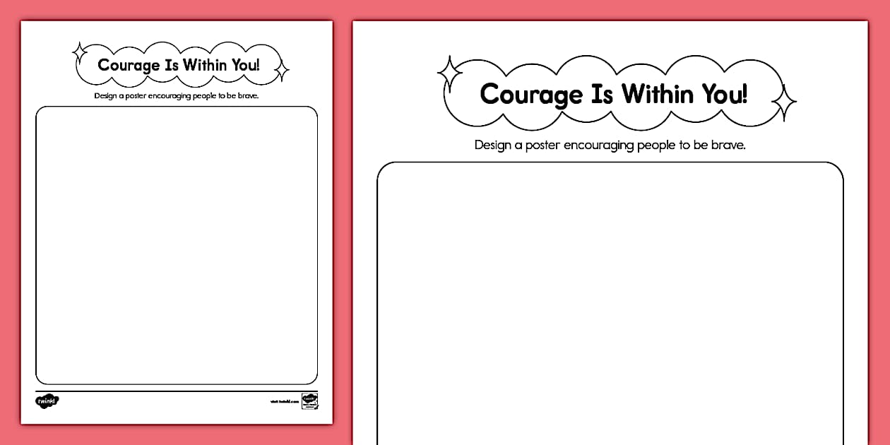 Courage Is Within You! Design a Poster Worksheet for K-2nd Grade