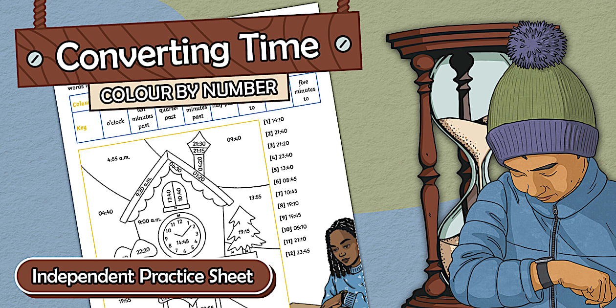 👉 Colour by Numbers: Converting Time - KS2 - Twinkl