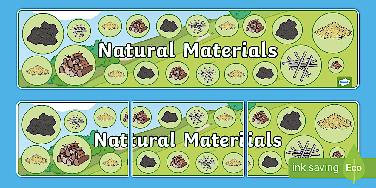 Natural Materials Display Banner (teacher made) - Twinkl