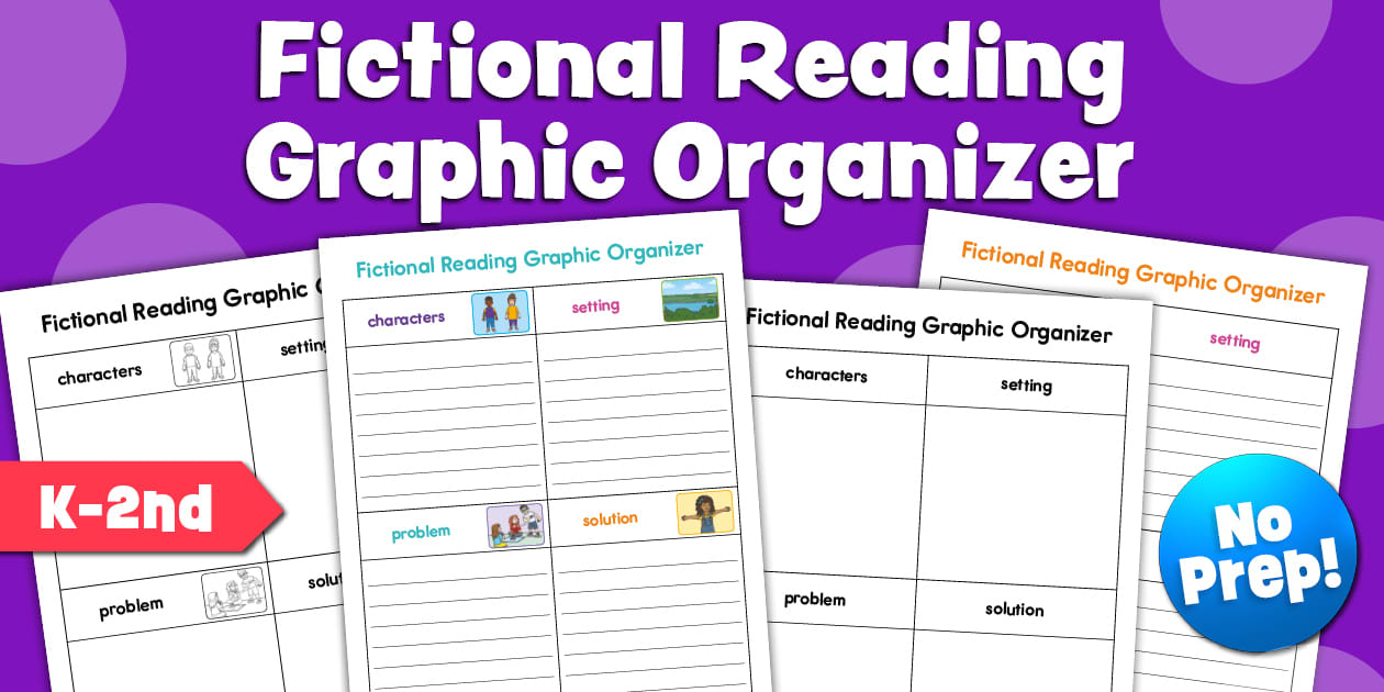 Fictional Reading Graphic Organizer for K-2nd Grade - Twinkl