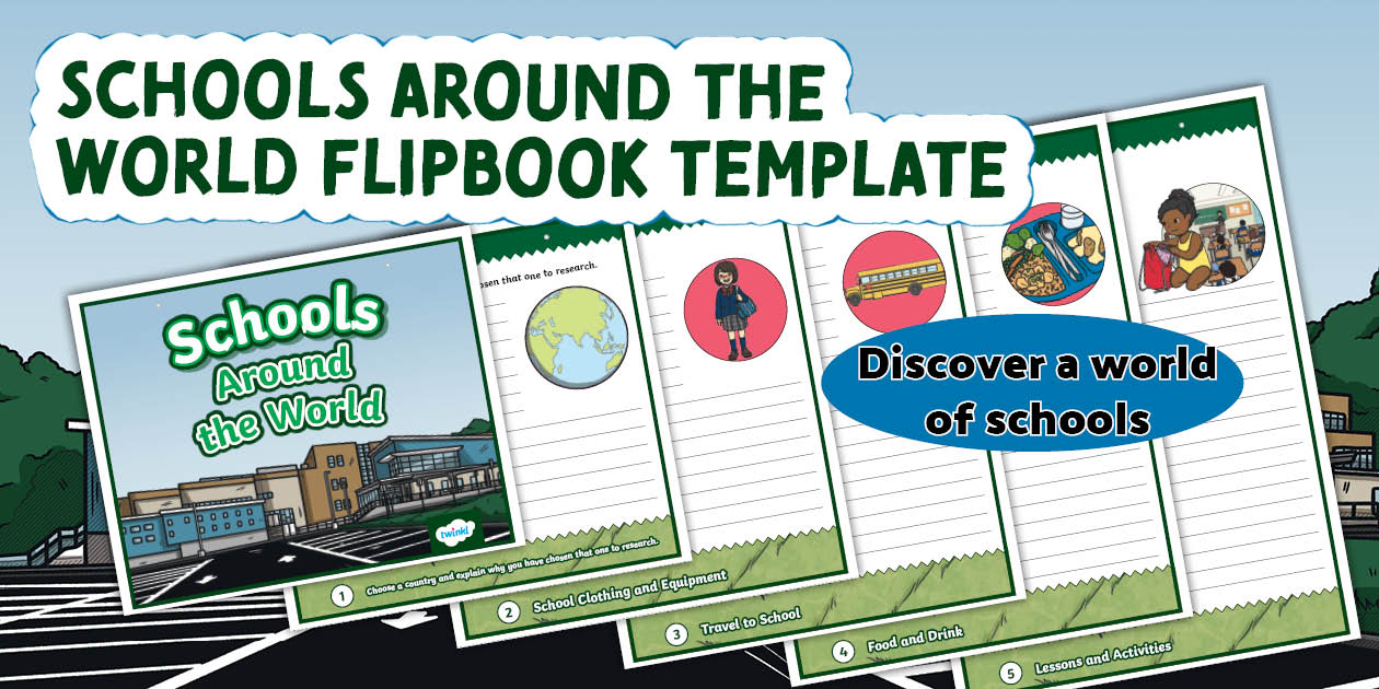 Schools Around the World Flipbook Template