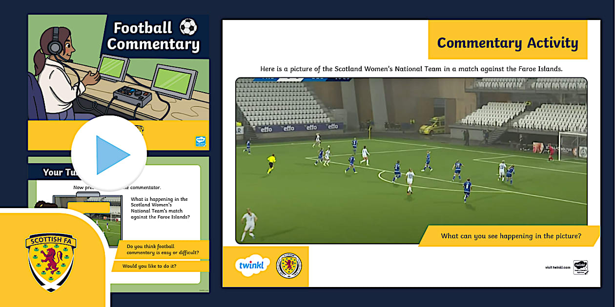 SFA Football Commentary Literacy Activity for Early Level